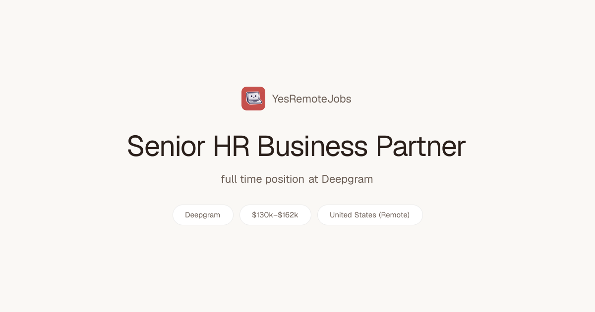 Senior HR Business Partner at Deepgram - YesRemoteJobs